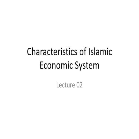 2.Characteristics of Islamic Economic System.ppt