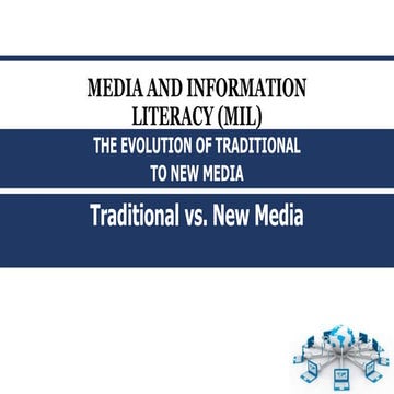 Media and Information Literacy: The Evolution of Traditional to New ...