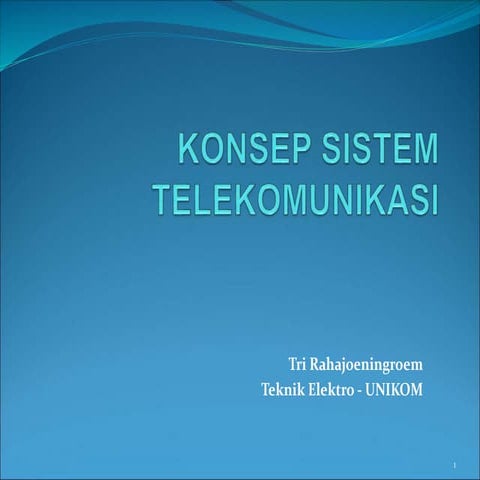 2. Konsep Sistem Telekomunikasi.ppt