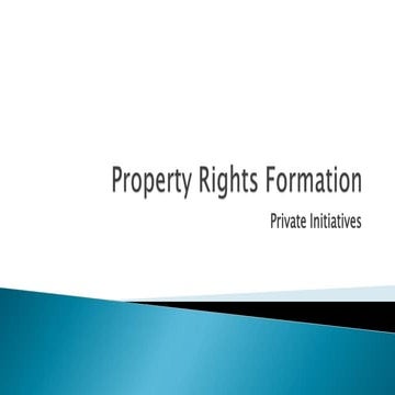 2. Property Rights Formation Private Innitiative.pptx-CRO.pptx