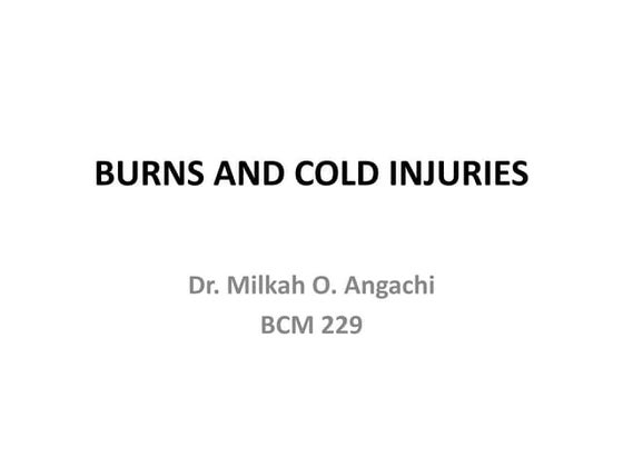 Thermal injuries or thermal burn...pptx | First Aid | Injuries