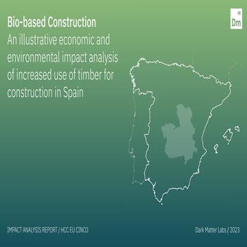 Bio-based Construction. An illustrative economic and environmental ...