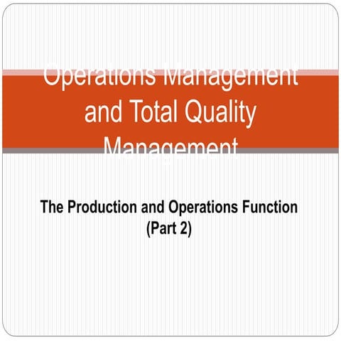 2. The Production and Operations Functions.pptx