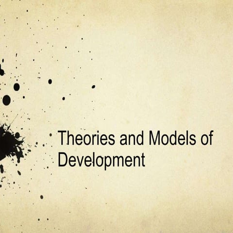 2. Theories and Models of Development.pptx