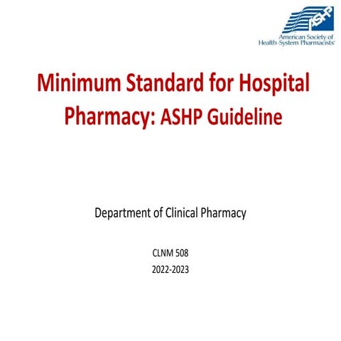 2. Minimum Standard for Hospital Pharmacy_ASHP_2022-2023.pptx