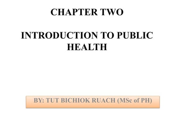 Public Health Lecture 1: Introduction to Public Health | PPT
