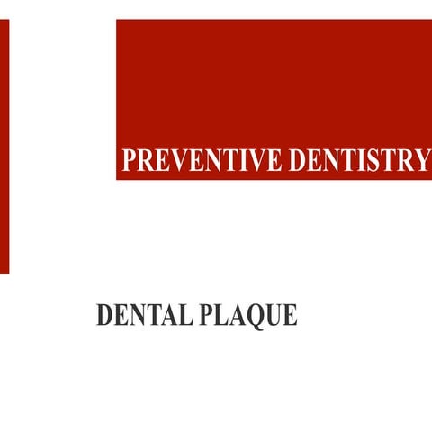 2. DENTAL PLAQUE.pptx
