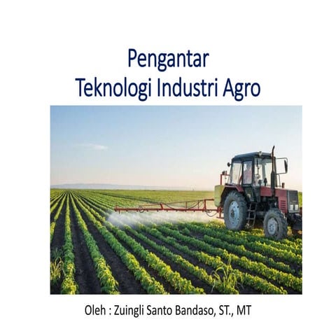 Pengantar Teknologi INDUSTRI AGRO.pptx