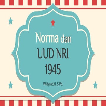 2 Norma Dan Uud Nri 1945pptx 