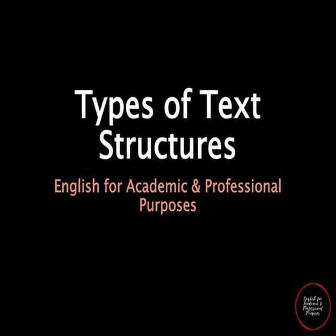 2. EAPP - Text Structures and Reading Strategies.pptx