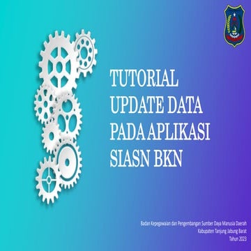 2. Tutorial Input Data SIASN.pptx