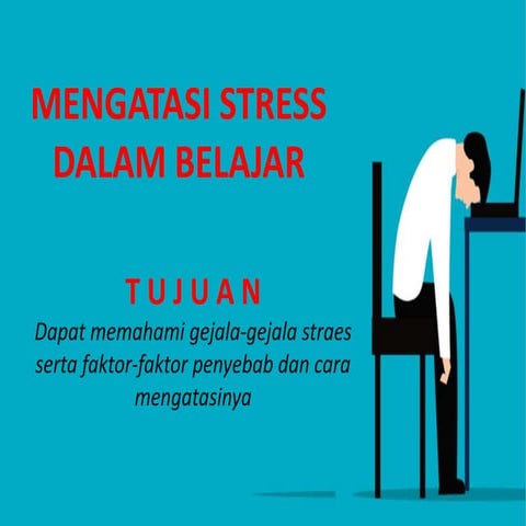 2. MENGATASI STRESS DALAM BELAJAR.pptx