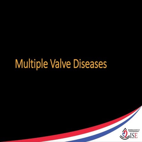 2. Evaluation of multiple valve disease.pdf