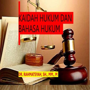 2. KAIDAH HUKUM DAN BAHASA HUKUM.ppt