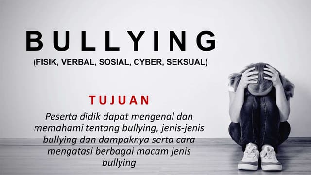 Bullying atau perundungan untuk tingkat SMP | PPTX