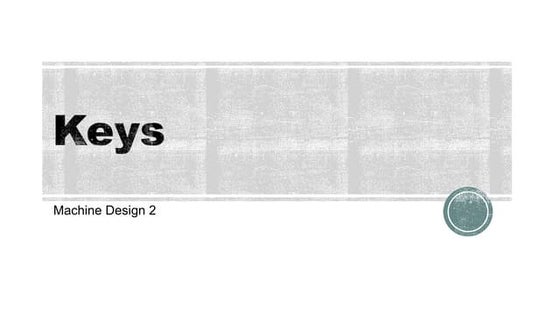 Design of keys | PPTX