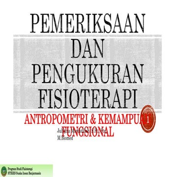 ANTROPOMETRI DAN PENGUKURAN SARJANA FISIOTERAPI | PPTX