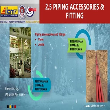 2.5 PIPING ACCESSORIES and FITTINGs.pptx