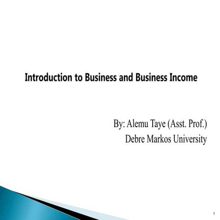 Business and Business Income Lecture Notes | PPTX
