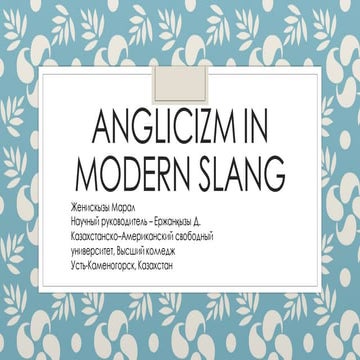 Anglicism in modern EngloshПрезентация англ 2.pdf. | PPT