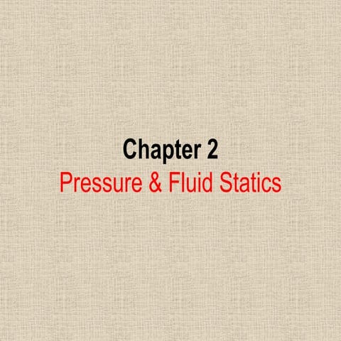 2. Chapter 2 - Pressure & Fluid Statics (FM1) (Complete).pdf