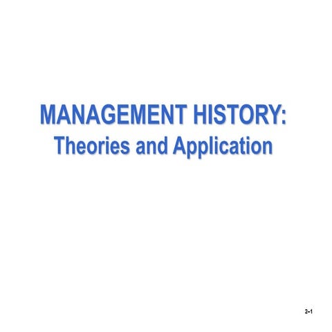 Management history related to principles of Management | PPTX