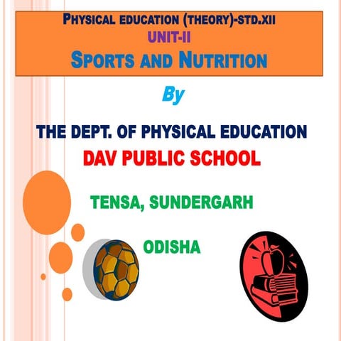 2.UNIT-II-XII physical activity and education | PPTX | Healthy Cooking ...