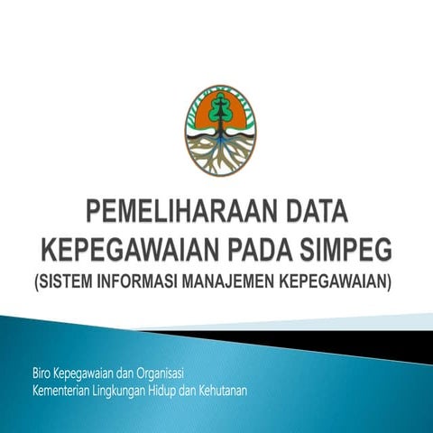 2. Bp. Gaga-Pointer SIMPEG 2016.pptx klhkama | PPTX