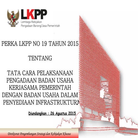 Presentasi-Sosialisasi-Perka-LKPP -19-Th.2015ESDM-1 | PDF