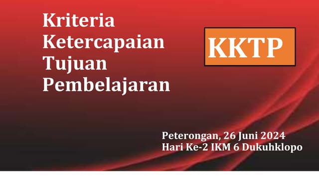 Kriteria Ketercapaian Tujuan Pembelajaran (KKTP) | PPTX