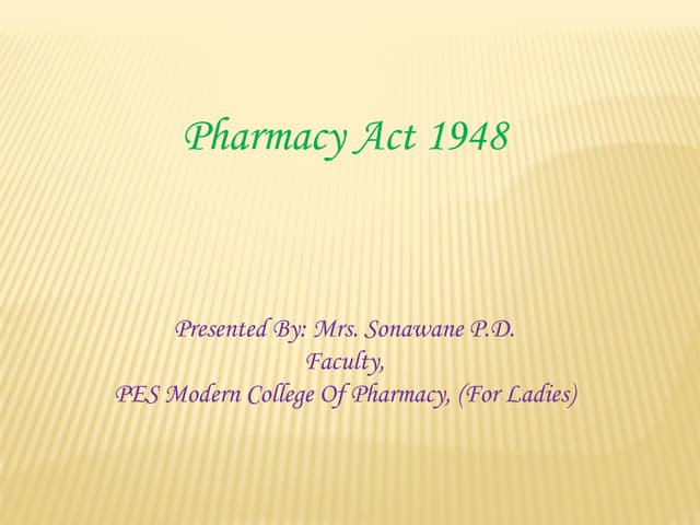 Pharmacy Act ,1948 | PPT
