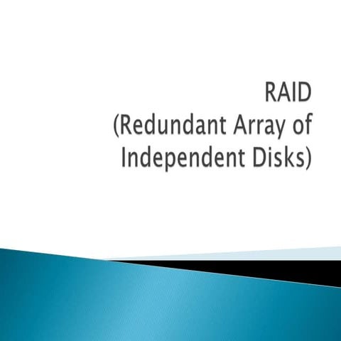 RAID_redundant array of independent disks.pptx