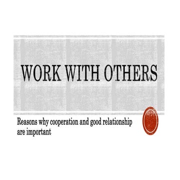 2. Work With Others.pptx forever and ever | PPT