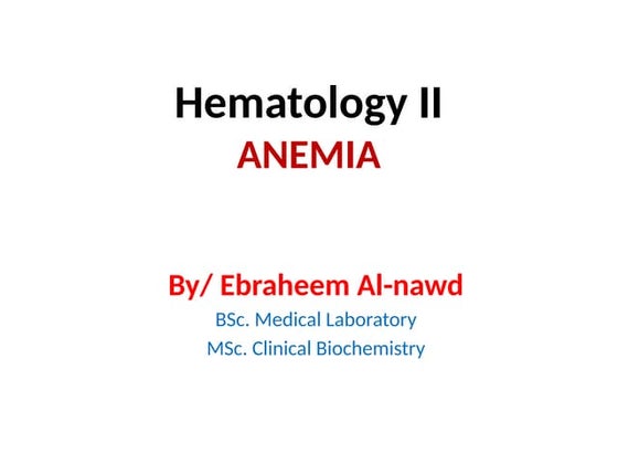 Anemia and its classification | PPT