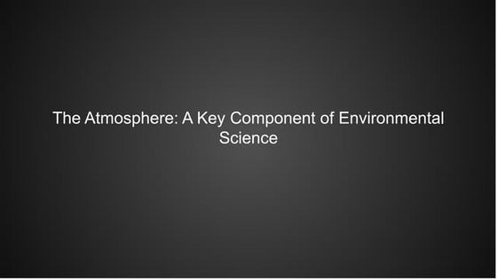 composition of atmosphere EVS SEM1 PROJECT | PPT