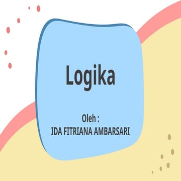 Materi mata kuliah Logika - Pertemuan 2.pptx