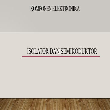 2. Isolator dan Semikonduktor pertemuan ke dua | PDF