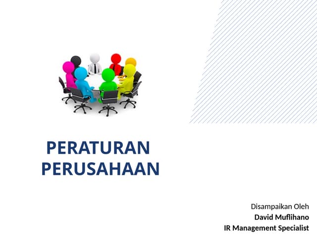 Peraturan perusahaan yang perlu dipahami | PPT