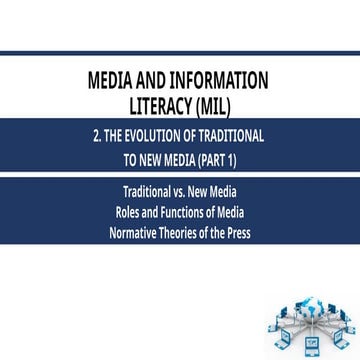 2. The Evolution of Traditional to new Media- The Evolution of Media ...