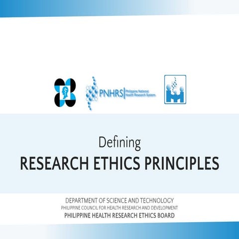 2. Defining Research Ethics Principles.pptx.pdf