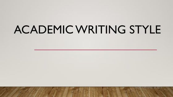 Academic writing powerpoint presentation | PPTX | Education