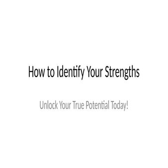 How to Identify Your Strengths Power Point Presentation | PPTX