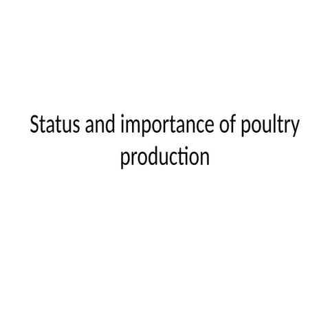 Poultry production powerpoint for training | PPTX