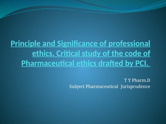 Code of Pharmaceutical Ethics | PPTX