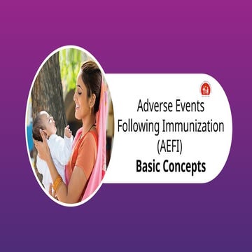 Basics of AEFIs in India immunization.pptx