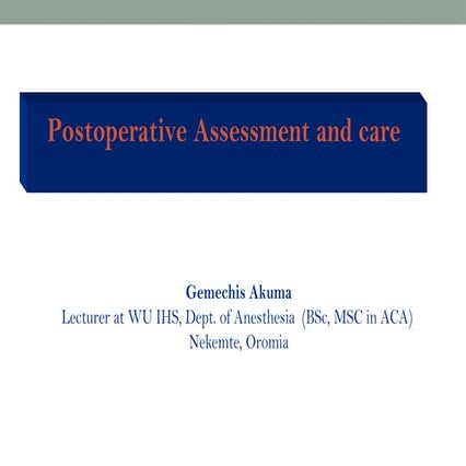 2. Postoperative assessment and management.ppt