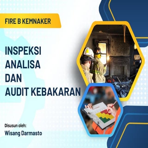 2.Inspeksi Analisa dan Audit Kebakaran.pptx