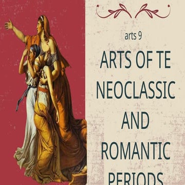 Unit 3 Arts of Neoclassicism | PPT