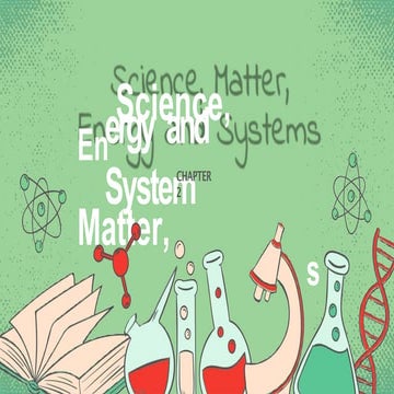 2. Science, Matter, Energy, and Systems (1).pptx