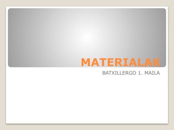 Materialak garatzeko Aurkezpen izengabea.pptx